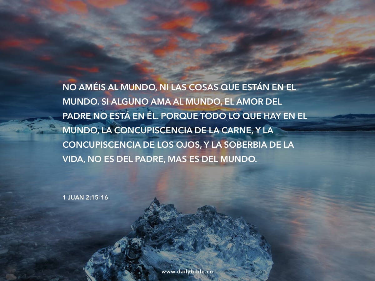 1 Juan 2 15 16 Inspiraciones B blicas Diarias