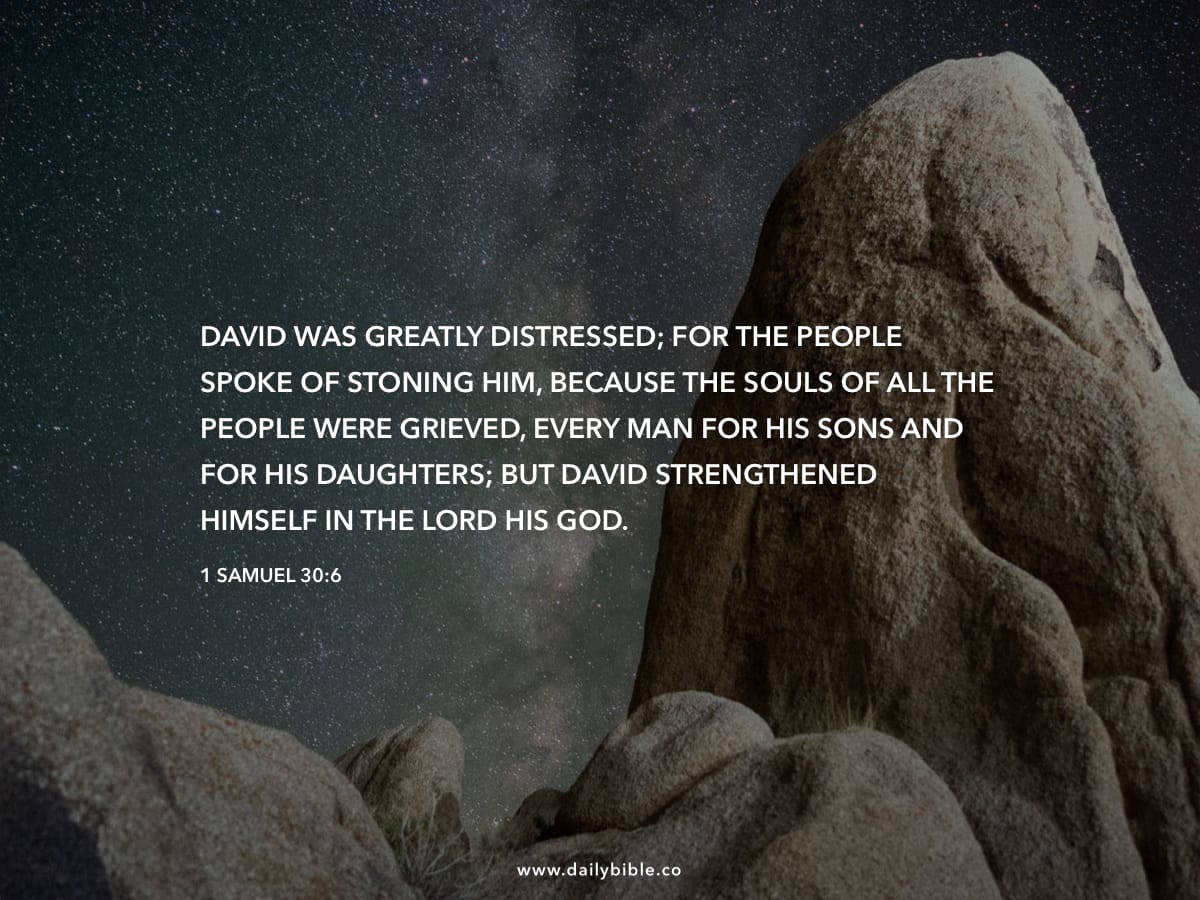 1 Samuel 30 6 Daily Bible Inspirations