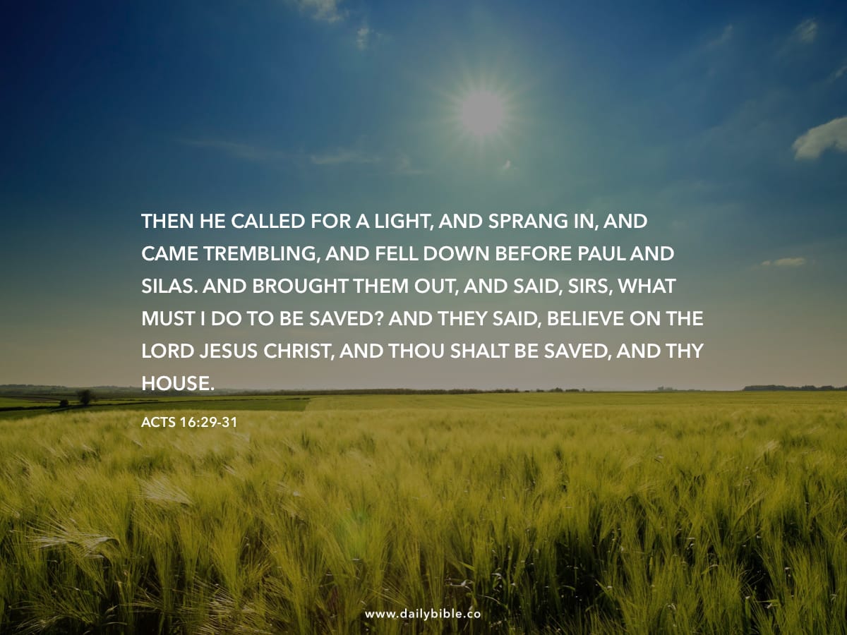 Acts 16 29 31 Daily Bible Inspirations Acts 16 29 31 Daily Bible Inspirations