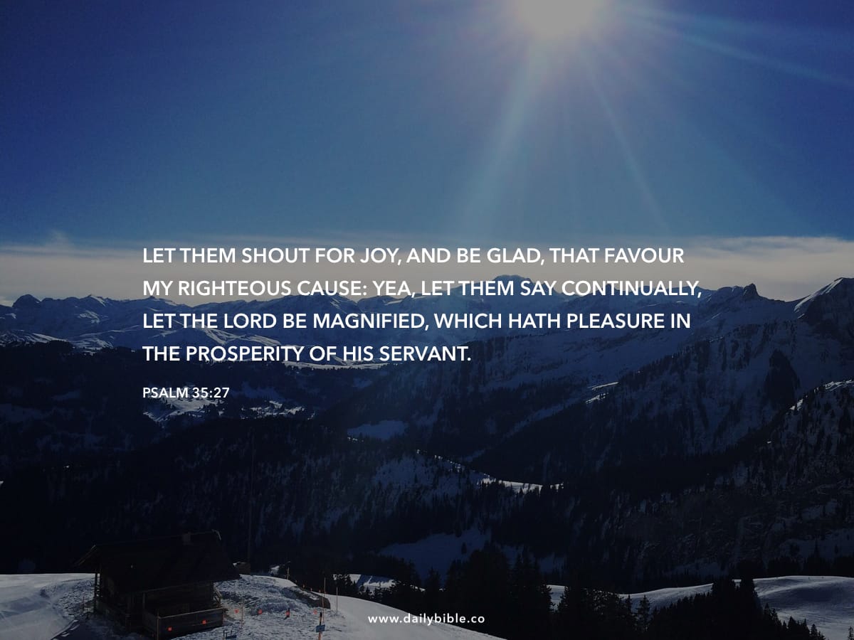 Psalm 35 27 Daily Bible Inspirations Psalm 35 27 Daily Bible Inspirations