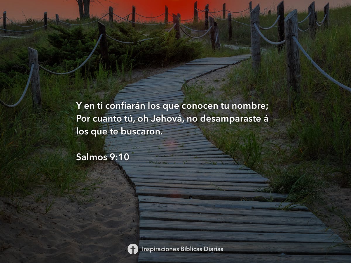 Salmos 9:10 - Inspiraciones Bíblicas Diarias