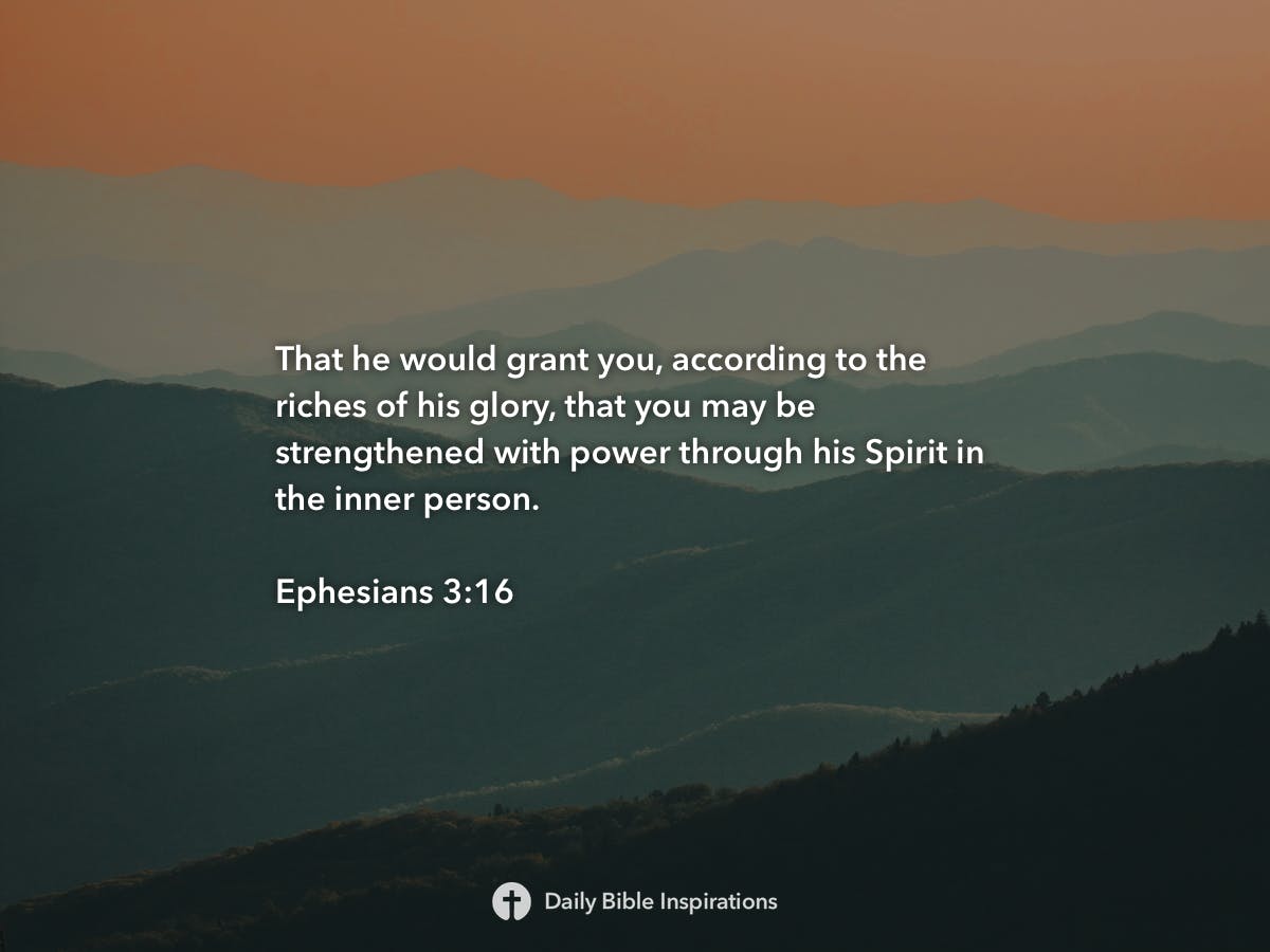 Ephesians 3:16 - Daily Bible Inspirations