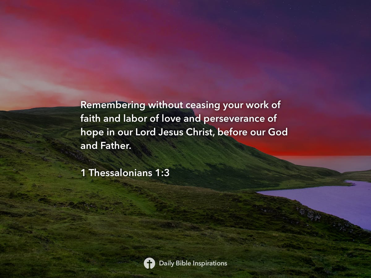 1 Thessalonians 1:3 - Daily Bible Inspirations