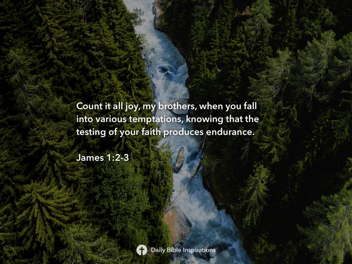 James 1:2-3 - Daily Bible Inspirations
