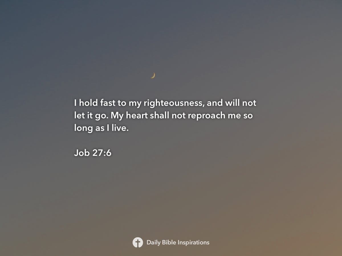 Job 27:6 | Daily Bible Inspirations