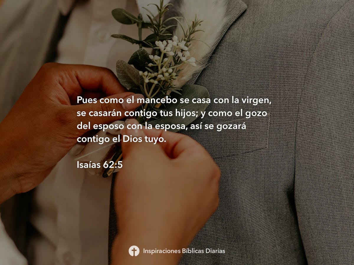 Isaías 62:5 - Inspiraciones Bíblicas Diarias