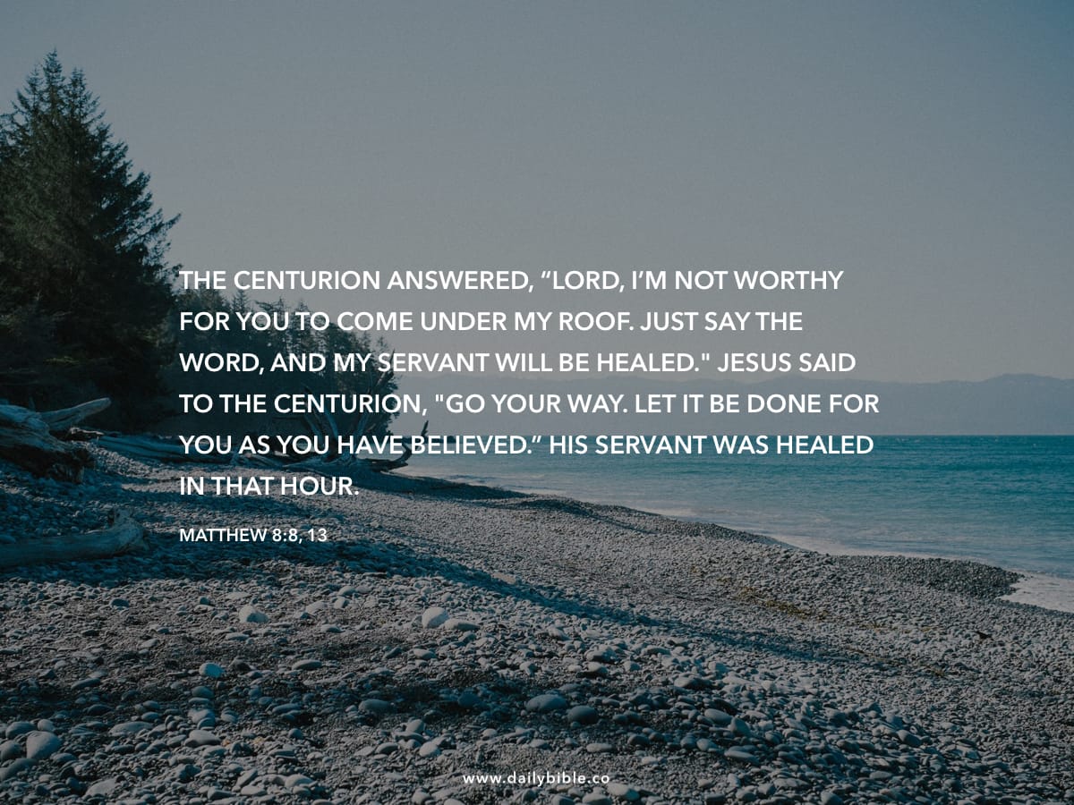Matthew 8:8, 13 - Daily Bible Inspirations