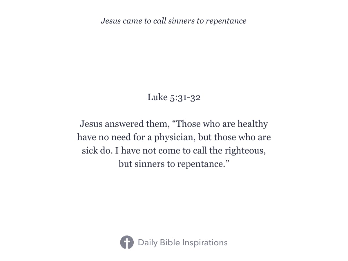Luke 5:31-32 - Daily Bible Inspirations