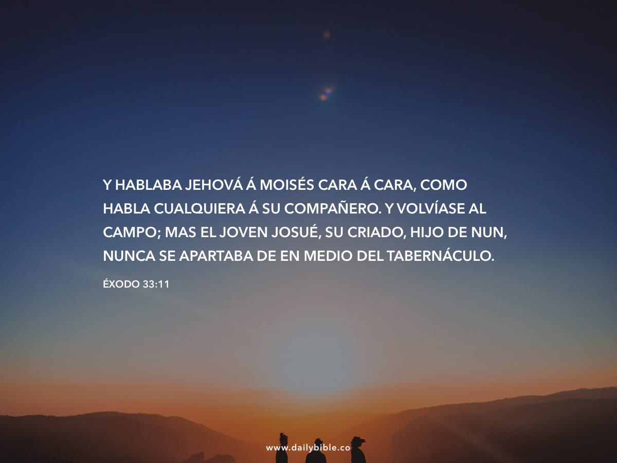 Éxodo 33:11 - Inspiraciones Bíblicas Diarias