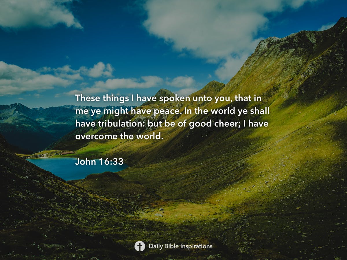 John 16 33 Daily Bible Inspirations