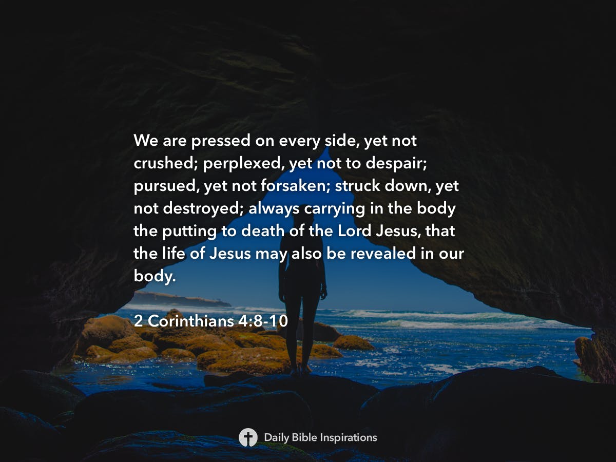 2 Corinthians 4:8-10 | Daily Bible Inspirations