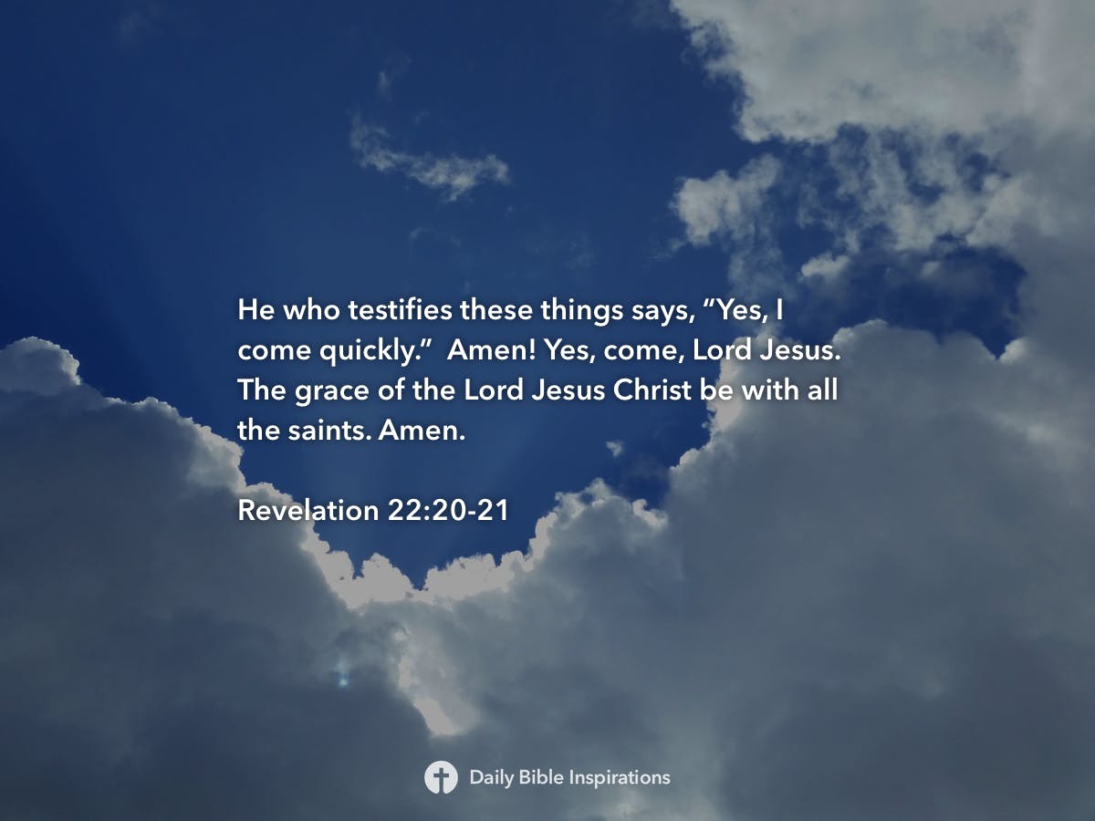 Revelation 22:20-21 | Daily Bible Inspirations