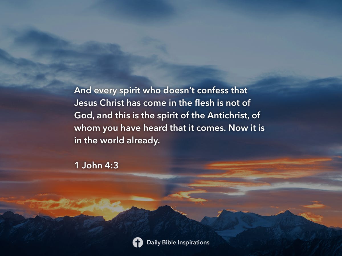 1-john-4-3-daily-bible-inspirations