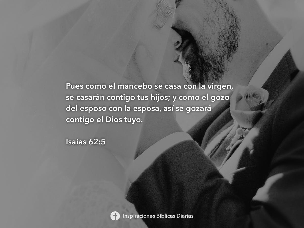 Isaías 62:5 - Inspiraciones Bíblicas Diarias