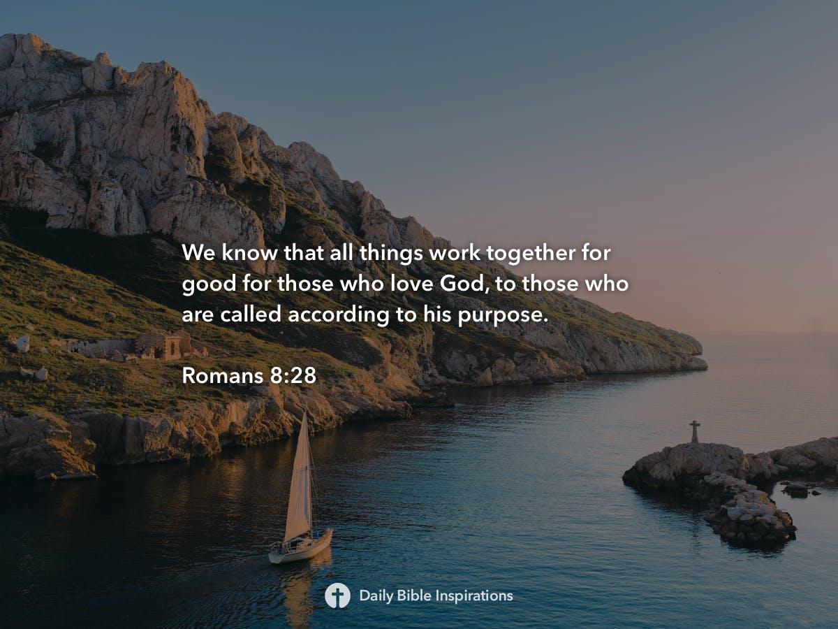 Romans 8:28 - Daily Bible Inspirations
