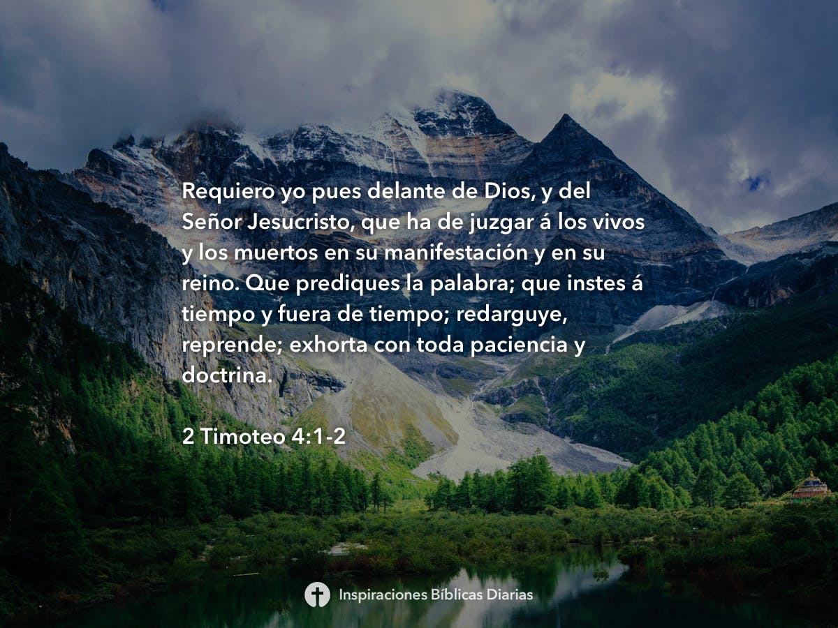 2 Timoteo 4:1-2 - Inspiraciones Bíblicas Diarias