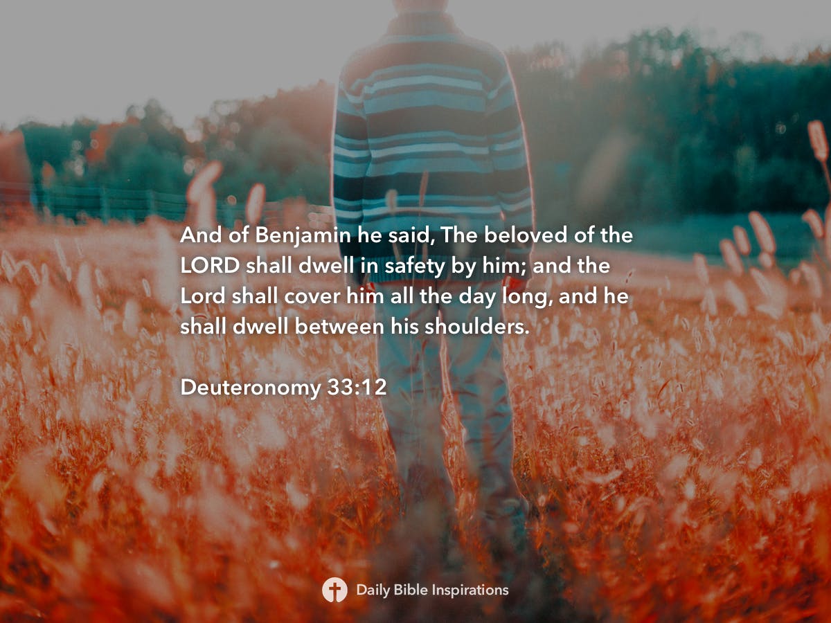 Deuteronomy 33:12 | Daily Bible Inspirations