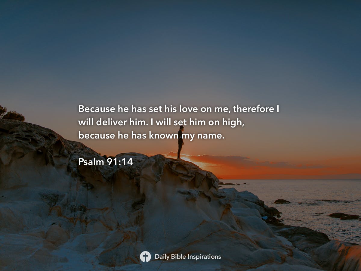 Psalm 91:14 - Daily Bible Inspirations