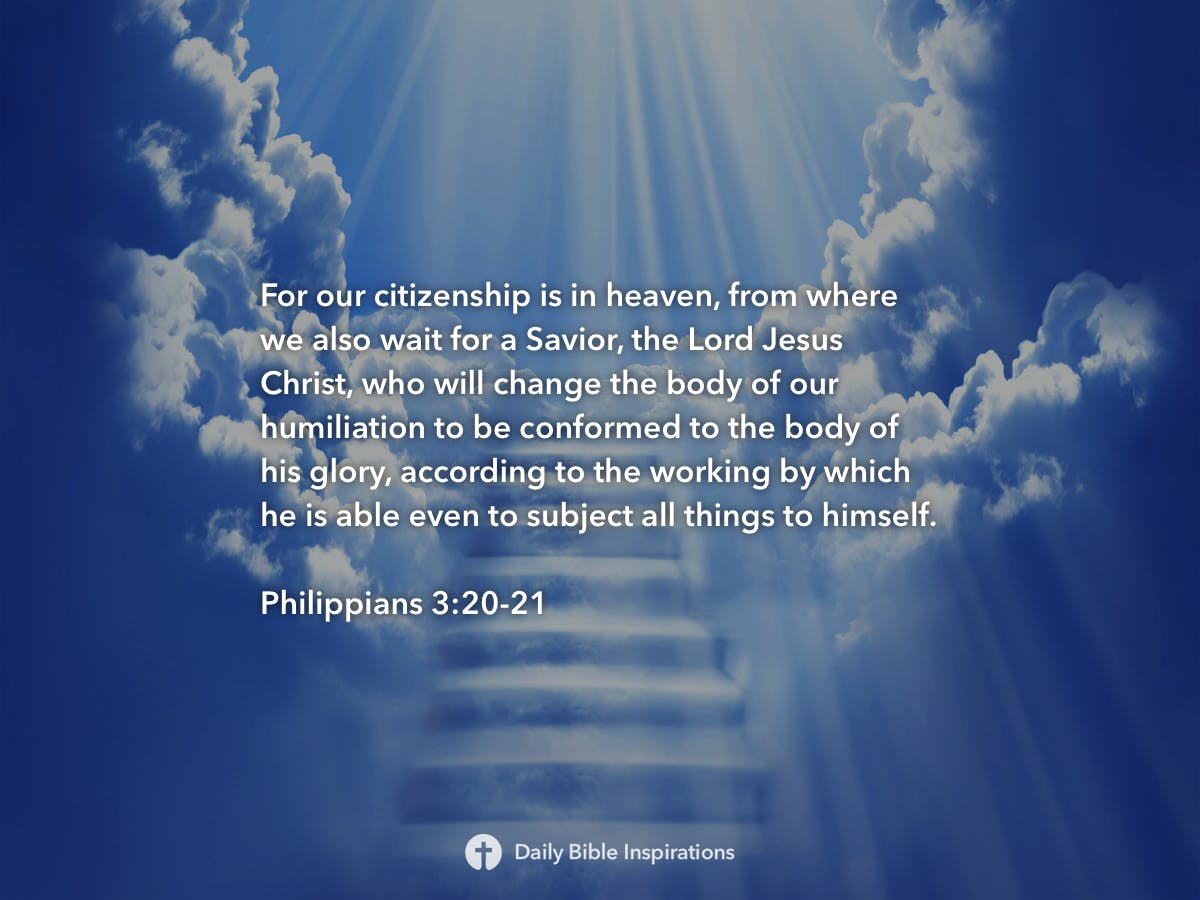 Philippians 3:20-21 | Daily Bible Inspirations