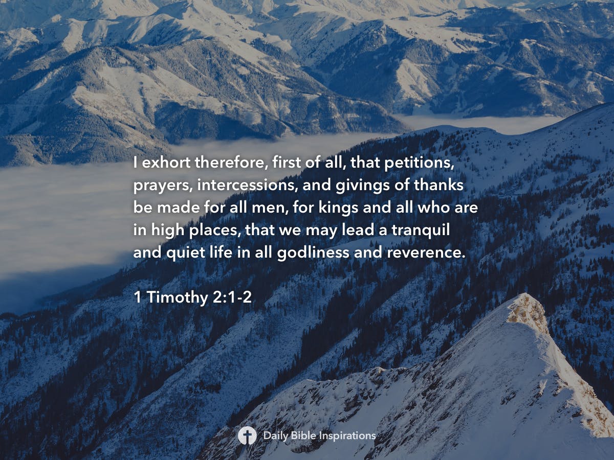 1 Timothy 2:1-2 - Daily Bible Inspirations