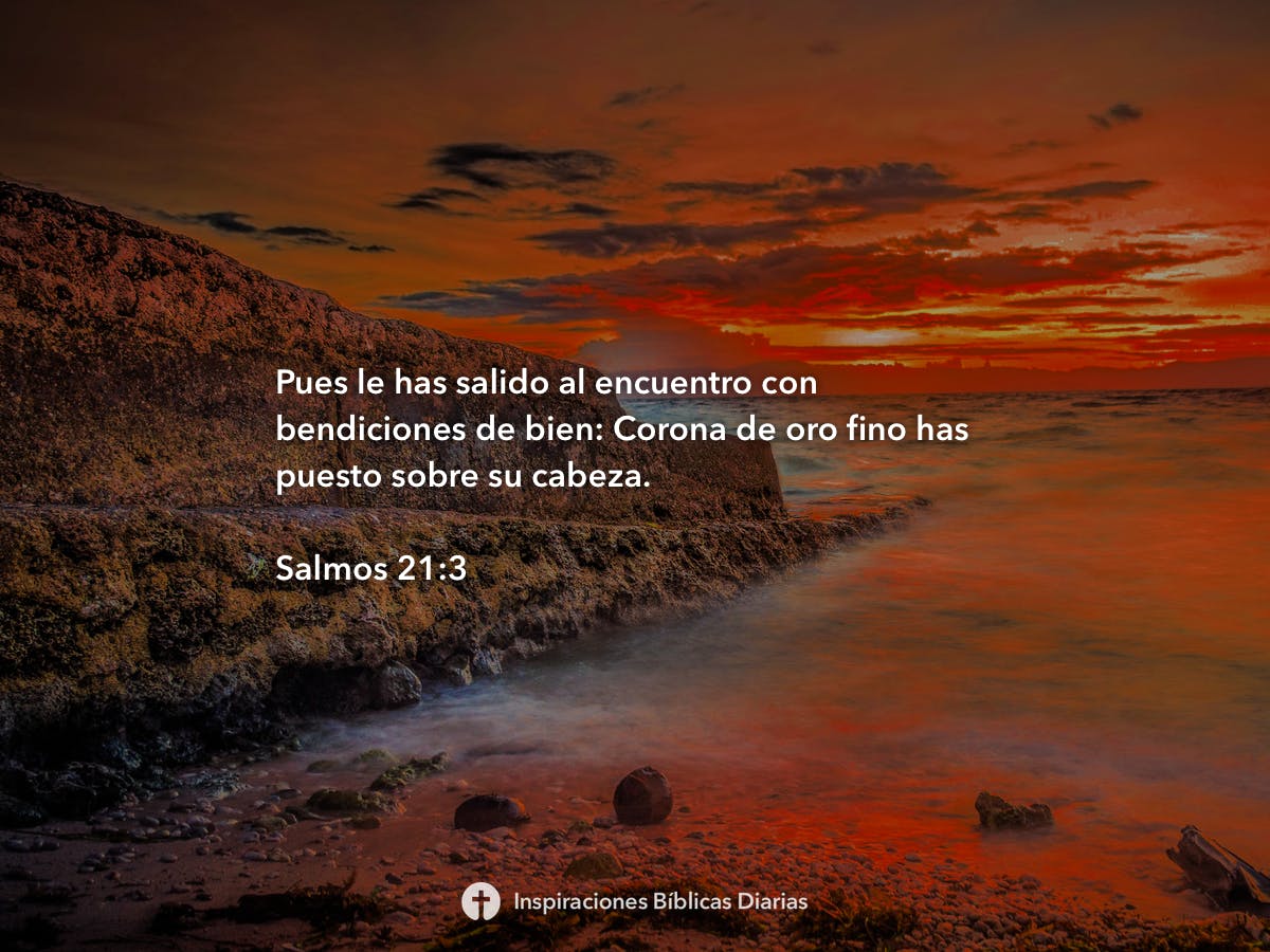 Salmos 21:3 - Inspiraciones Bíblicas Diarias