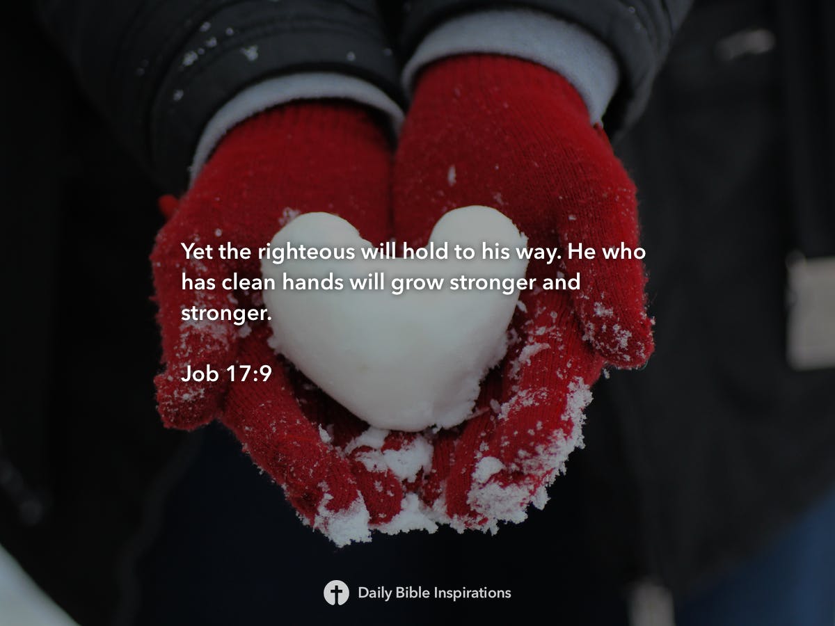 Job 17:9 - Daily Bible Inspirations