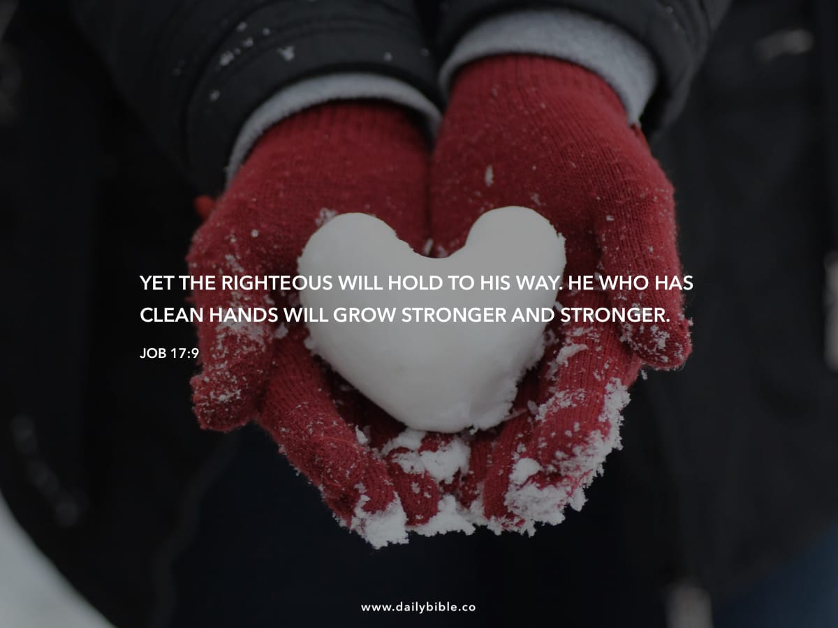 Job 17:9 - Daily Bible Inspirations