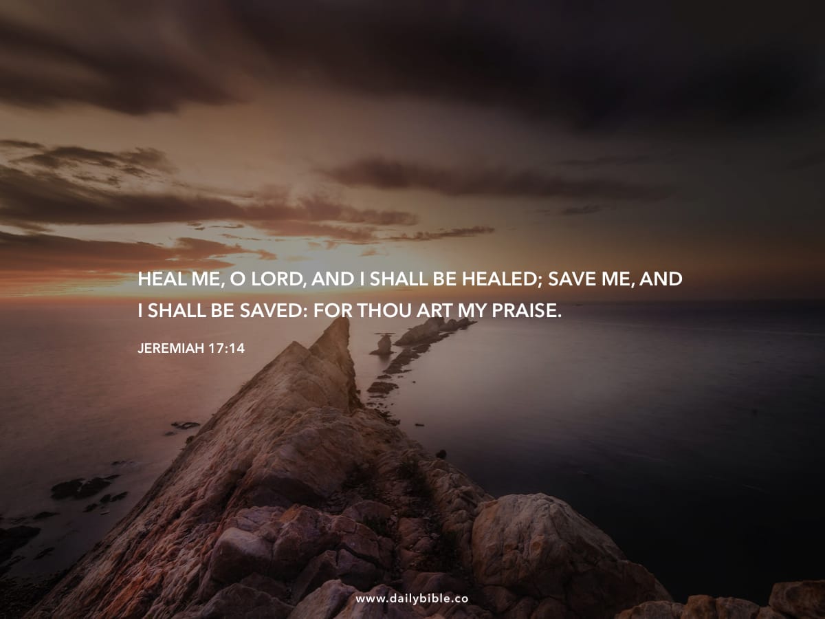 Jeremiah 17:14 - Daily Bible Inspirations
