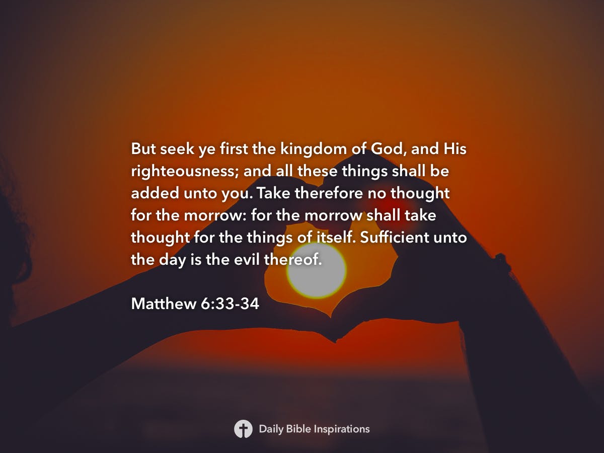 Matthew 6 33 34 Daily Bible Inspirations