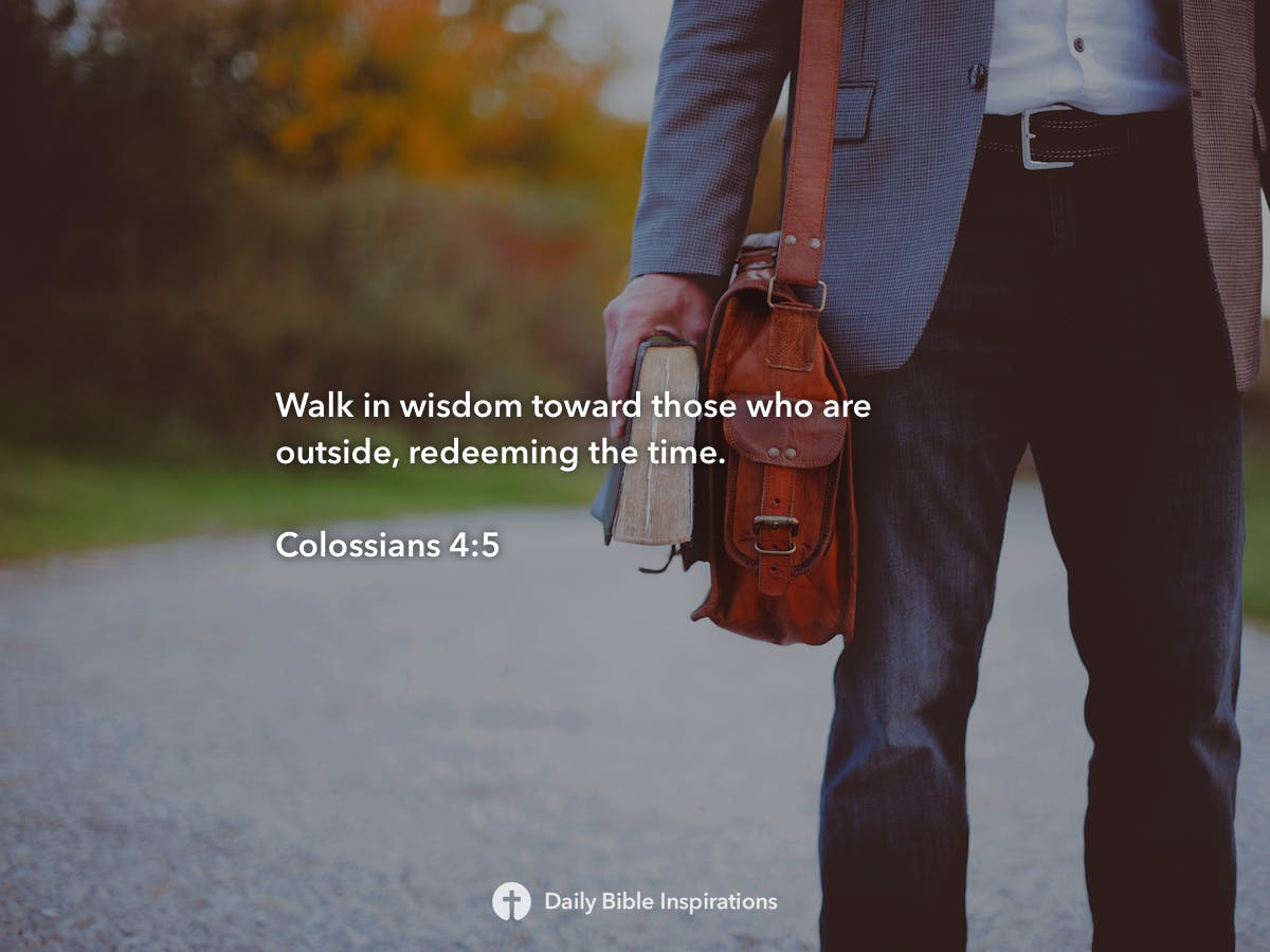 Colossians 4:5 - Daily Bible Inspirations