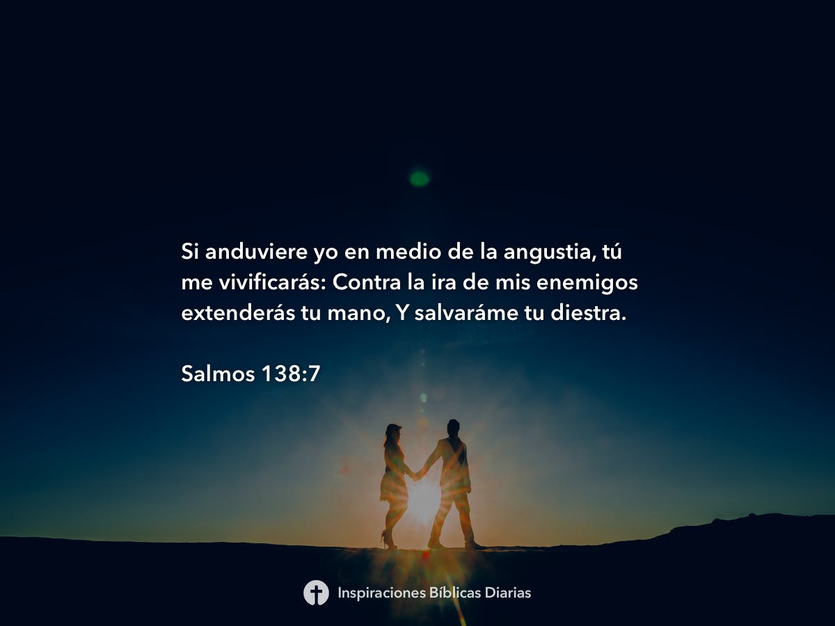 Salmos 138:7 - Inspiraciones Bíblicas Diarias