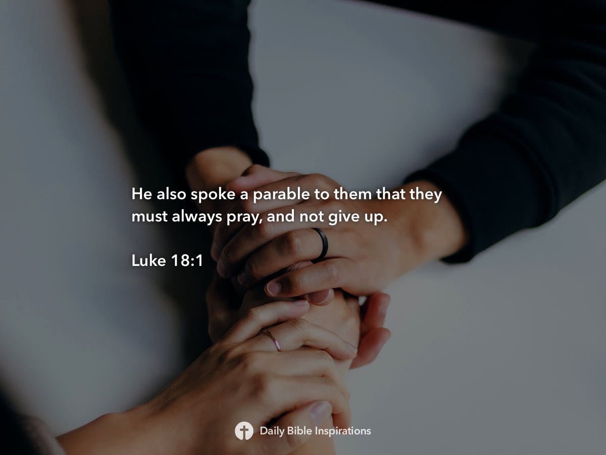 Luke 18:1 - Daily Bible Inspirations
