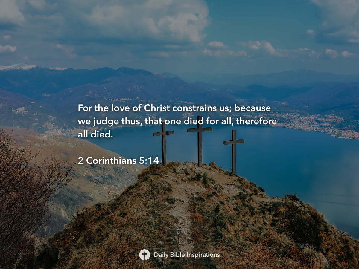 2 Corinthians 5:14 | Daily Bible Inspirations