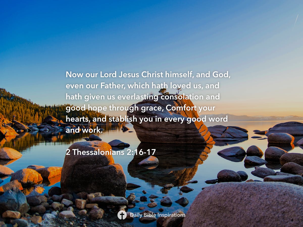 2 Thessalonians 2:16-17 - Daily Bible Inspirations