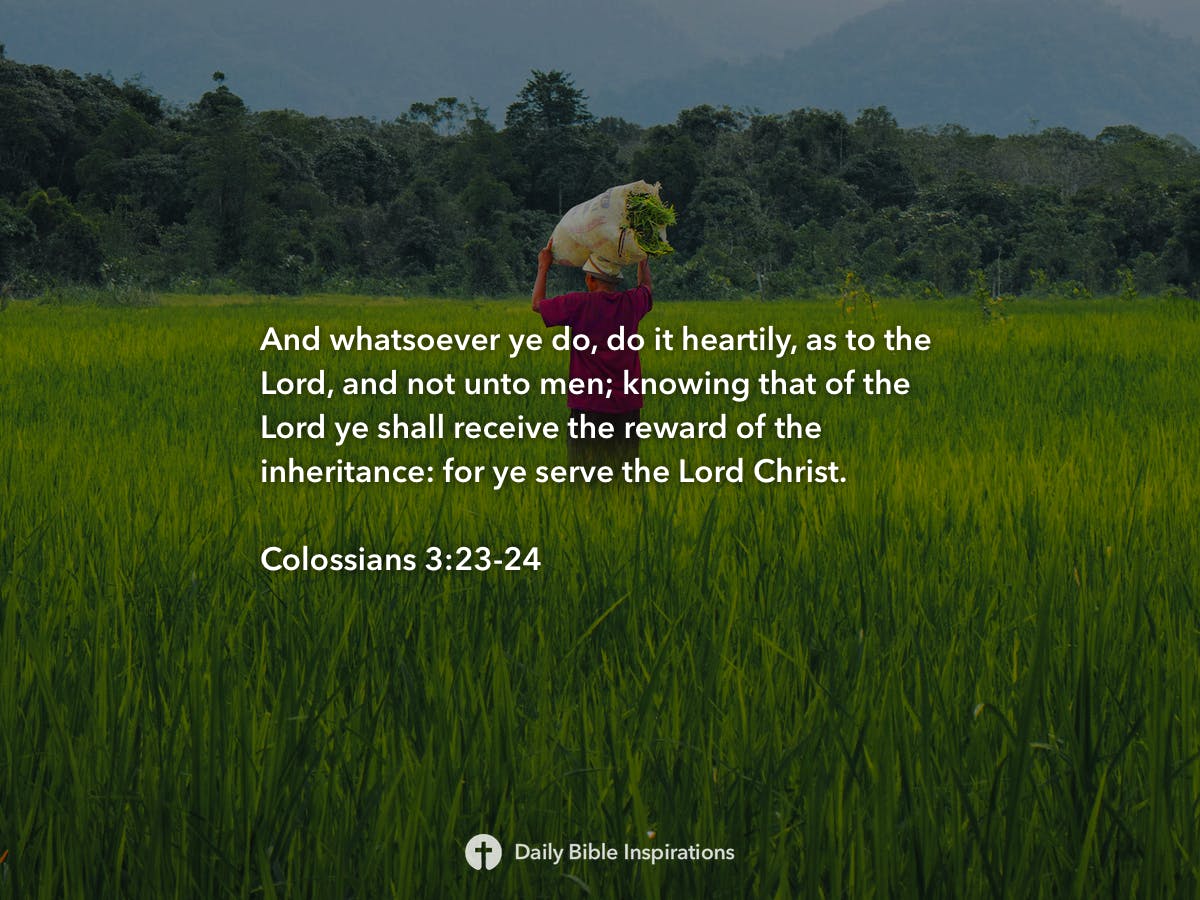 Colossians 3:23-24 - Daily Bible Inspirations