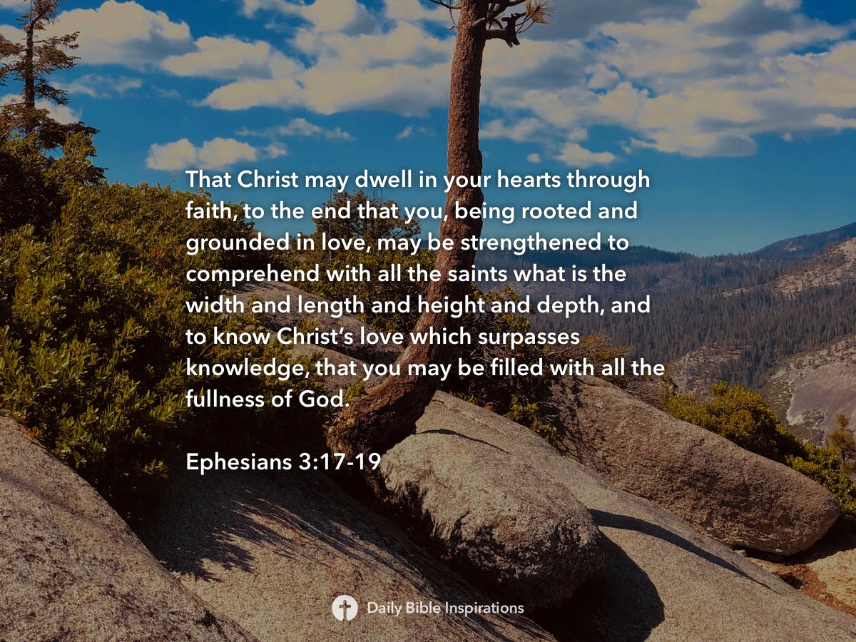 Ephesians 3:17-19 | Daily Bible Inspirations