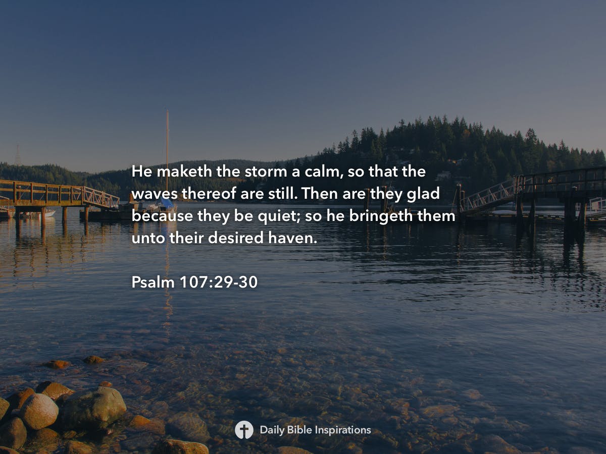 Psalm 107 29 30 Daily Bible Inspirations