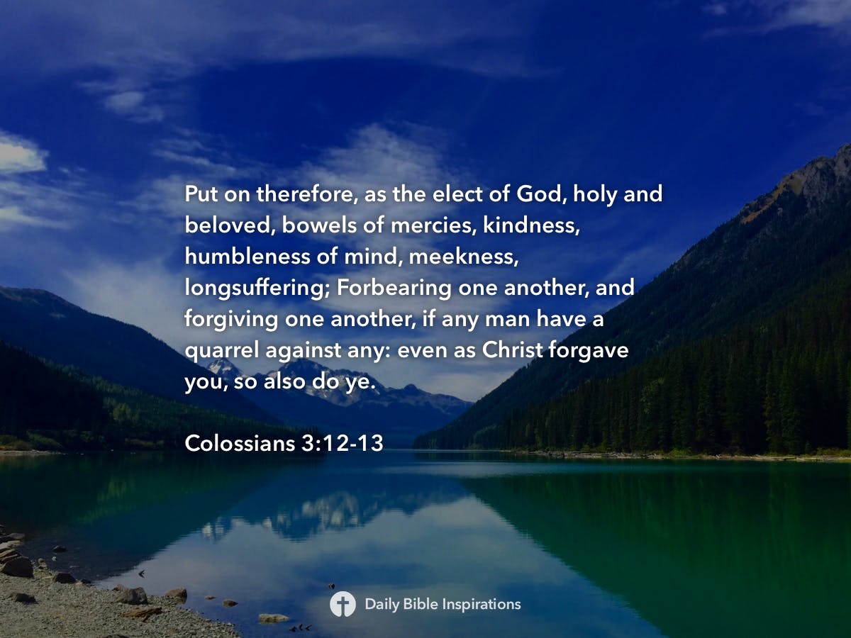Colossians 3:12-13 - Daily Bible Inspirations