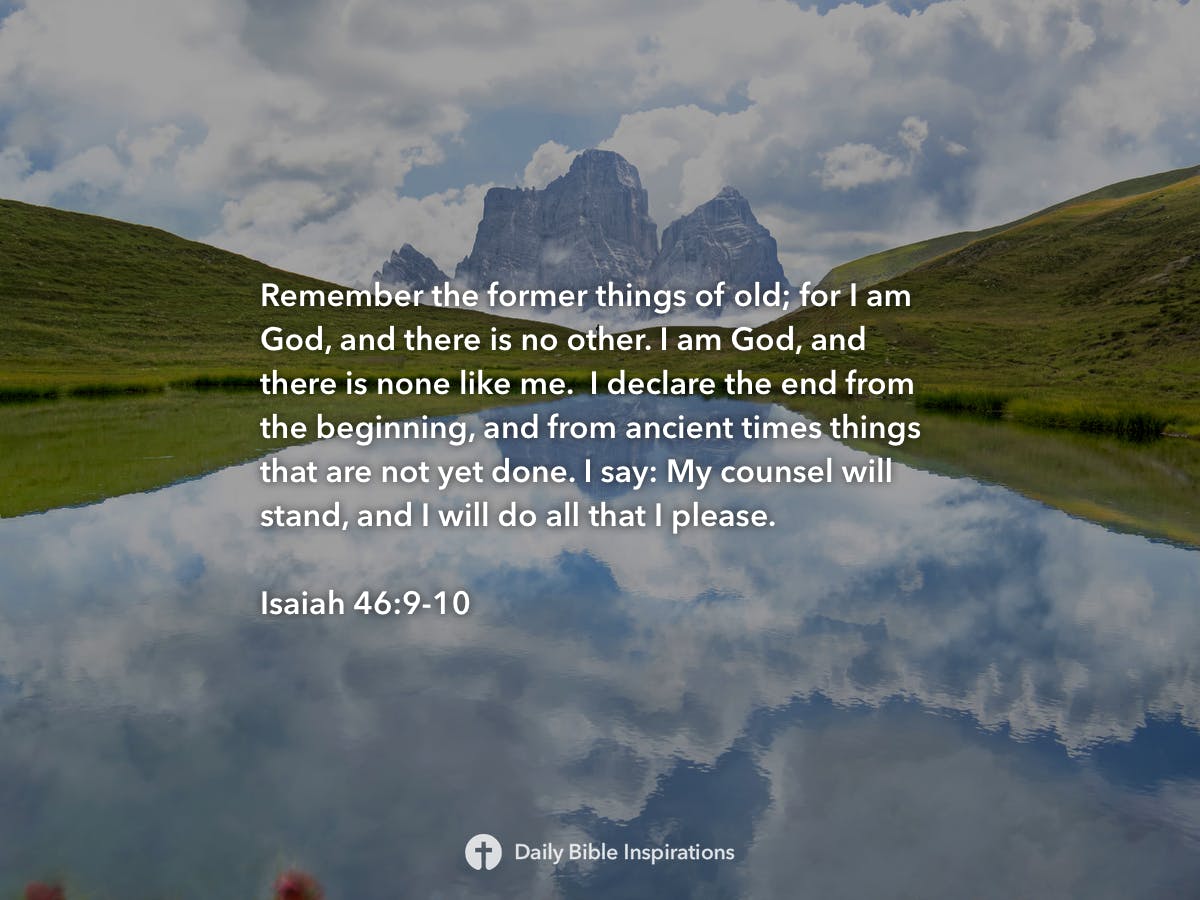 Isaiah 46:9-10 - Daily Bible Inspirations