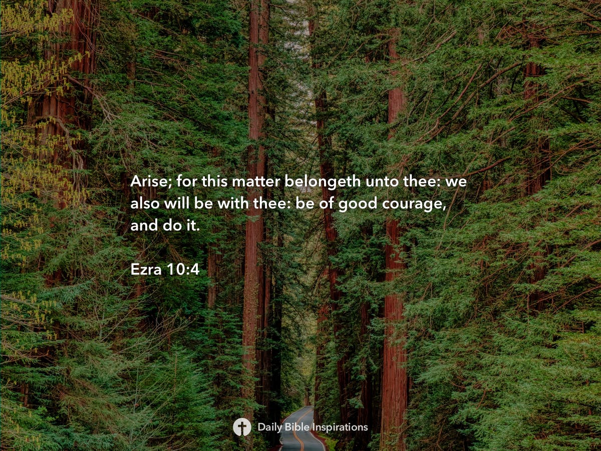 Ezra 10:4 - Daily Bible Inspirations