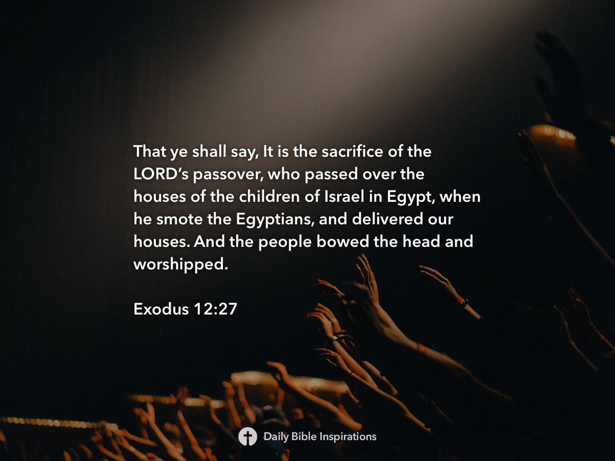 Exodus 12:27 - Daily Bible Inspirations