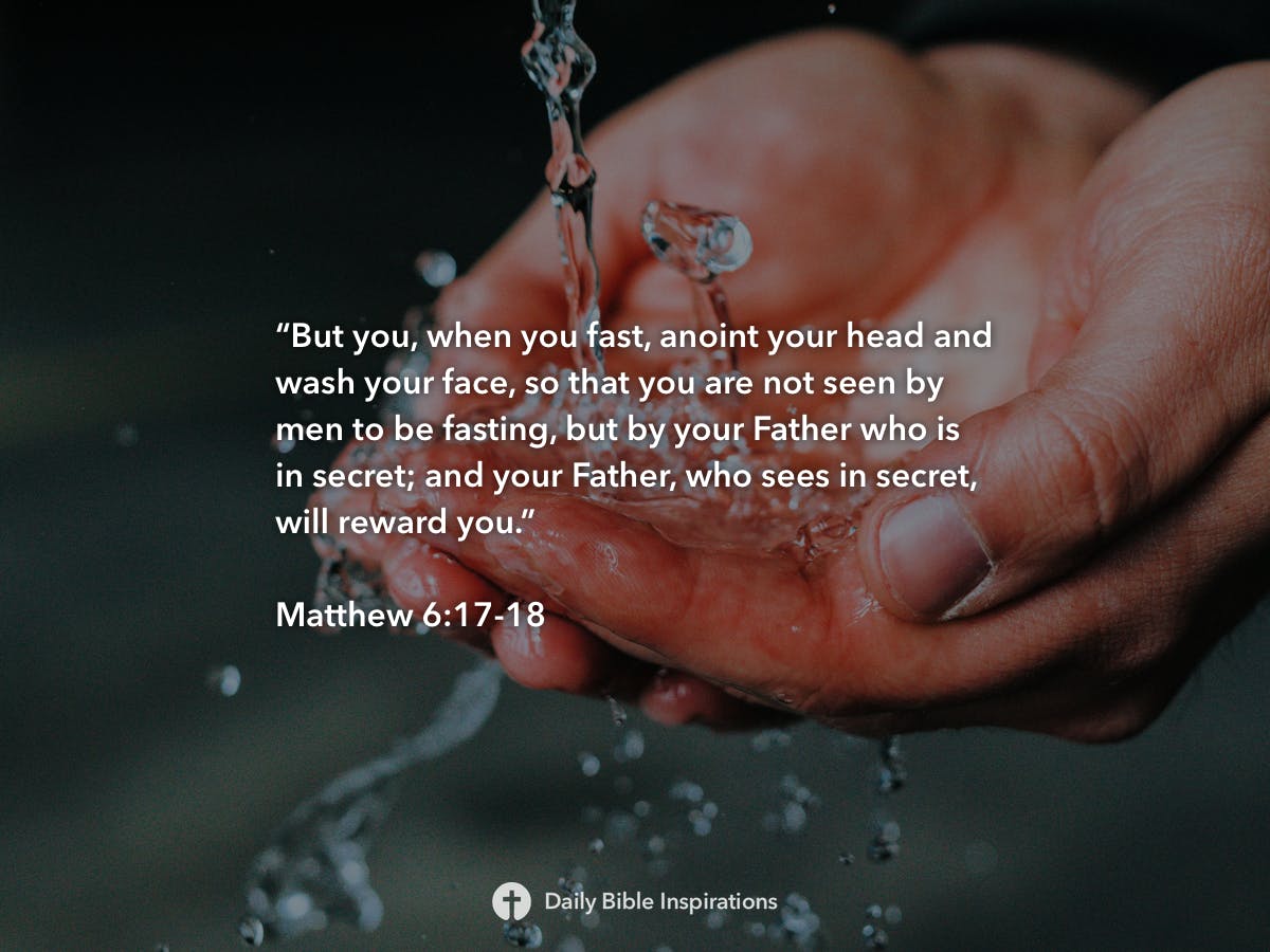 Matthew 6:17-18 | Daily Bible Inspirations