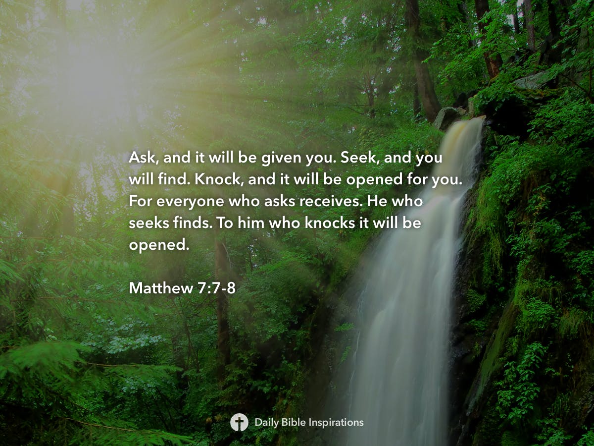 Matthew 7:7-8 - Daily Bible Inspirations