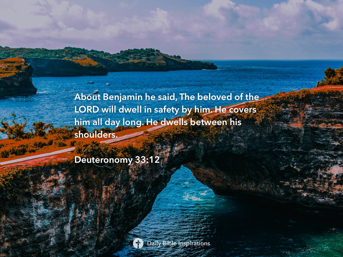 Deuteronomy 33:12 - Daily Bible Inspirations