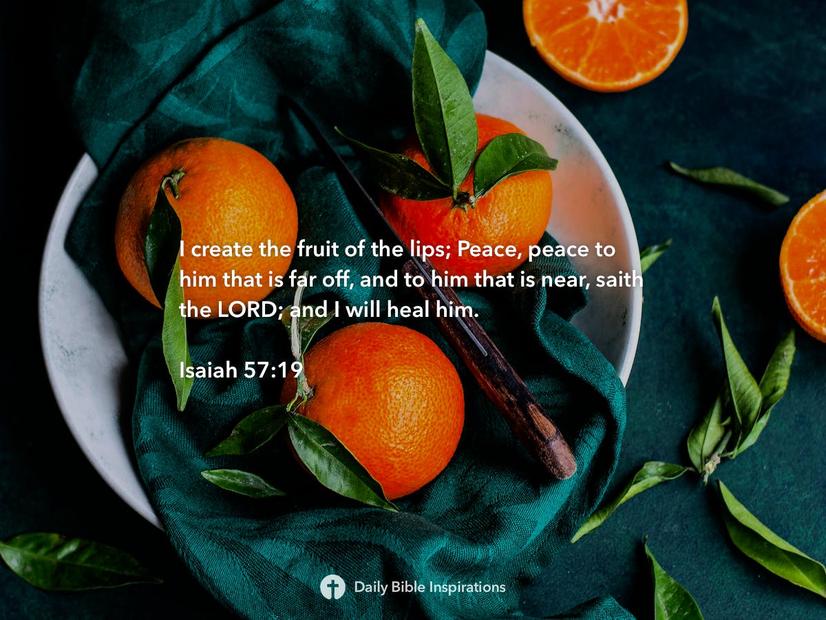 Isaiah 57:19 - Daily Bible Inspirations