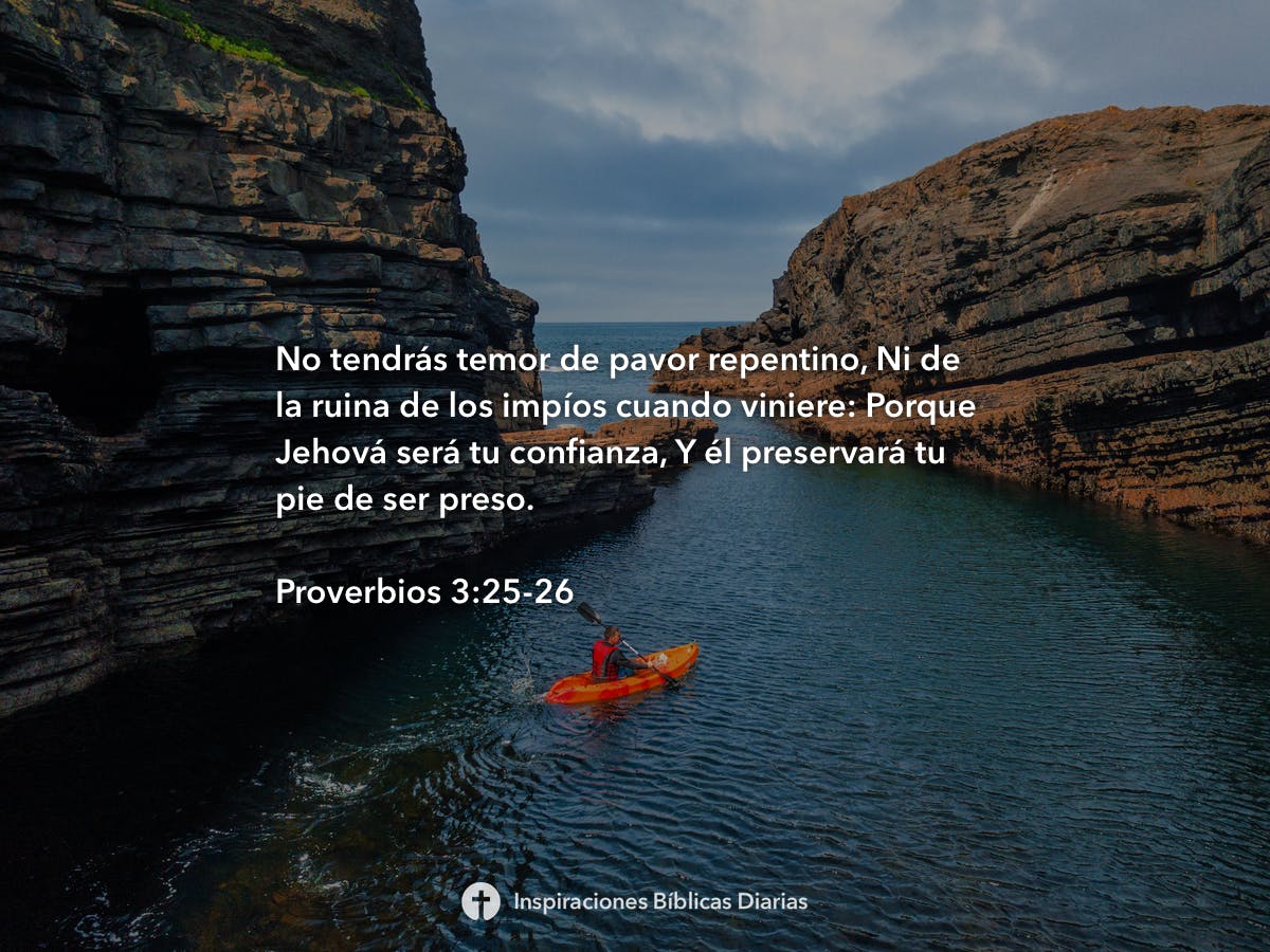 Proverbios 3:25-26 - Inspiraciones Bíblicas Diarias