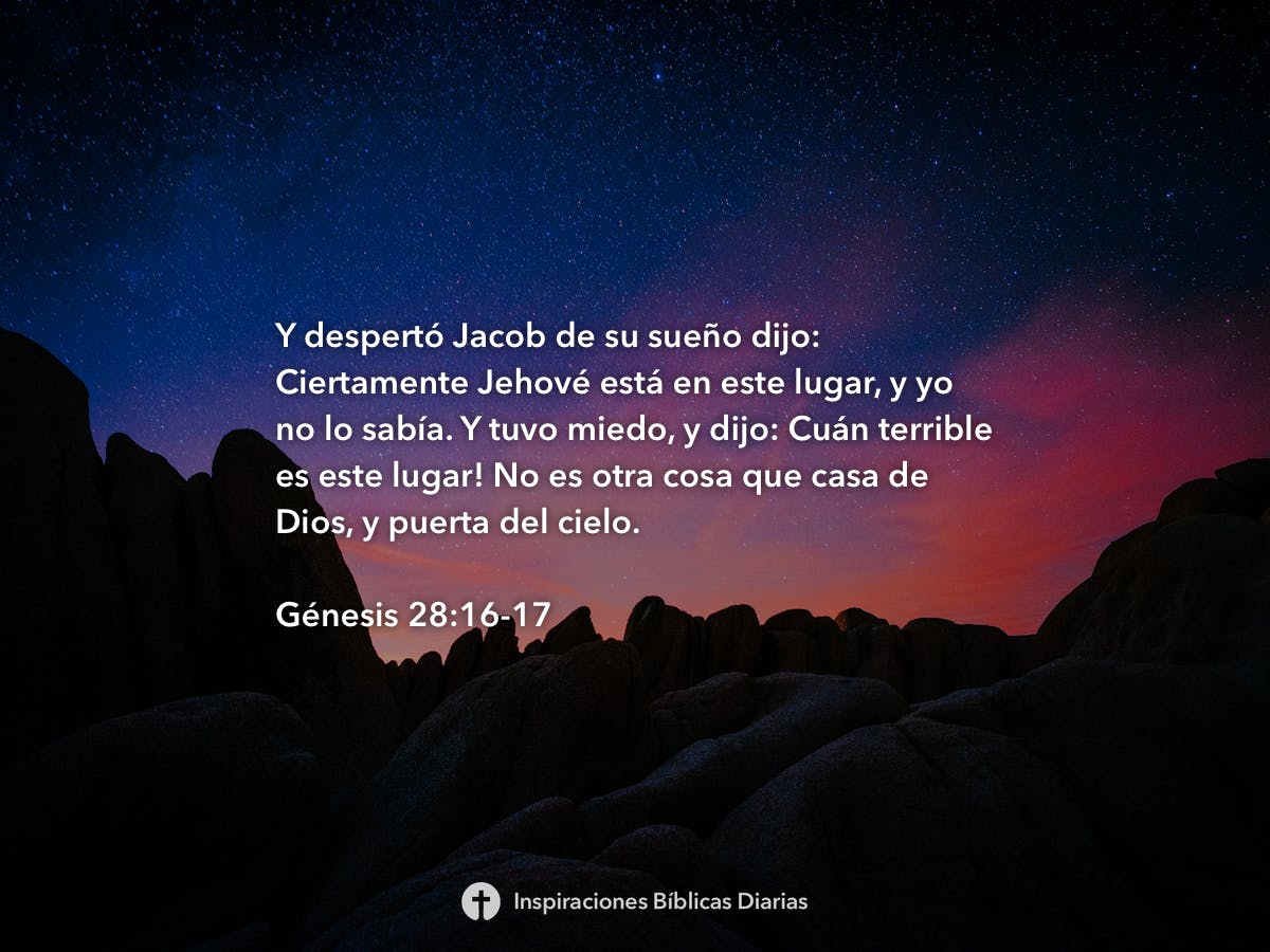 Génesis 28:16-17 - Inspiraciones Bíblicas Diarias