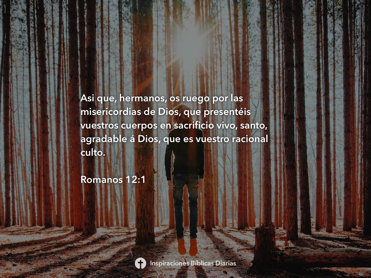 Romanos 12:1 - Inspiraciones Bíblicas Diarias