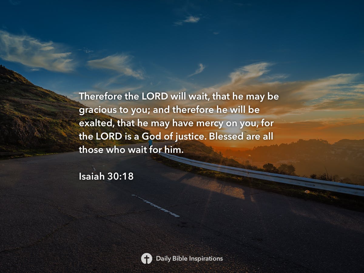 Isaiah 30:18 | Daily Bible Inspirations