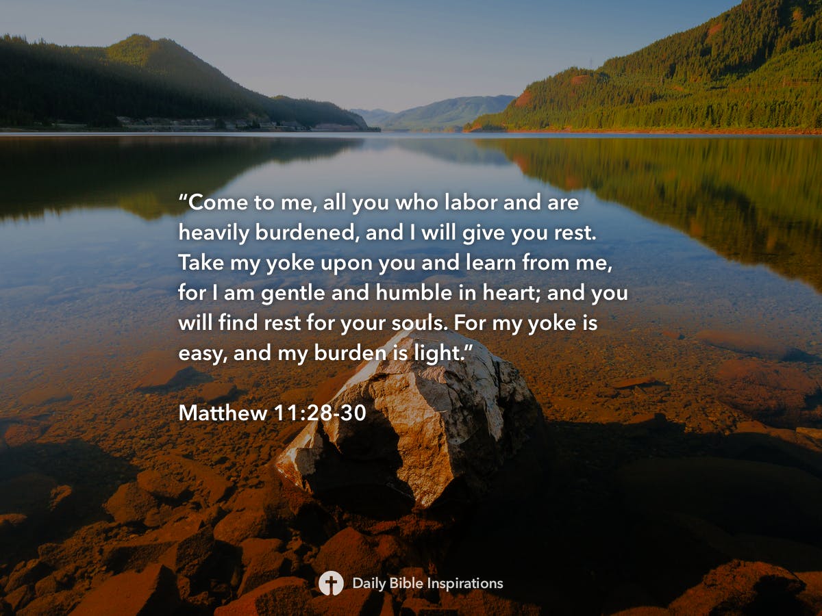 Matthew 11 28 30 Daily Bible Inspirations